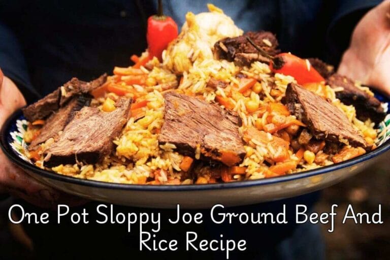 One Pot Sloppy Joe Ground Beef And Rice, Homemade Dinner Recipe, 7 Easy ...